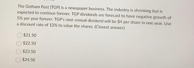 Solved The Gotham Post (TGP) is a newspaper business. The | Chegg.com