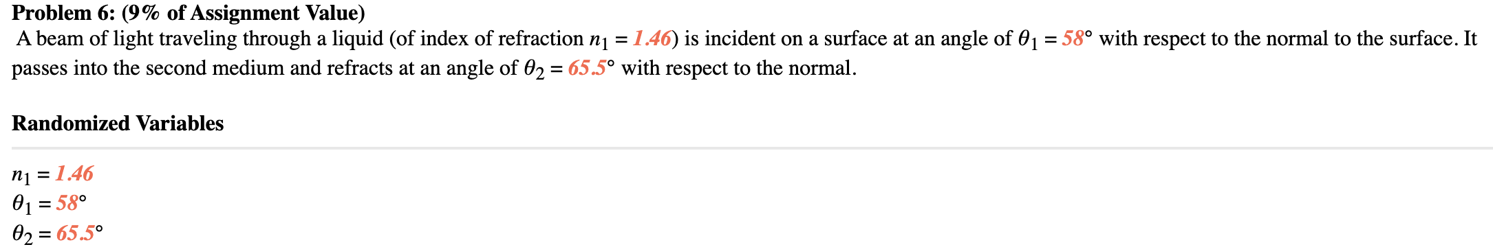 Solved n1=1.40 θ1=58° ﻿with respect to ﻿the normal to ﻿the | Chegg.com