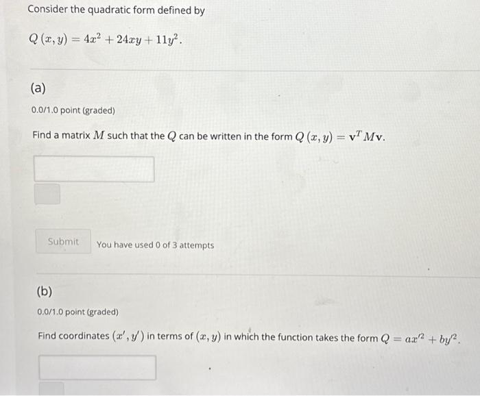 Solved Consider the quadratic form defined by | Chegg.com