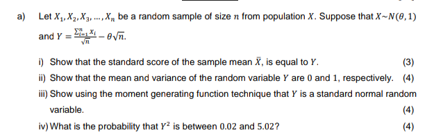 Solved a) Let X1,X2,X3,…,Xn be a random sample of size n | Chegg.com