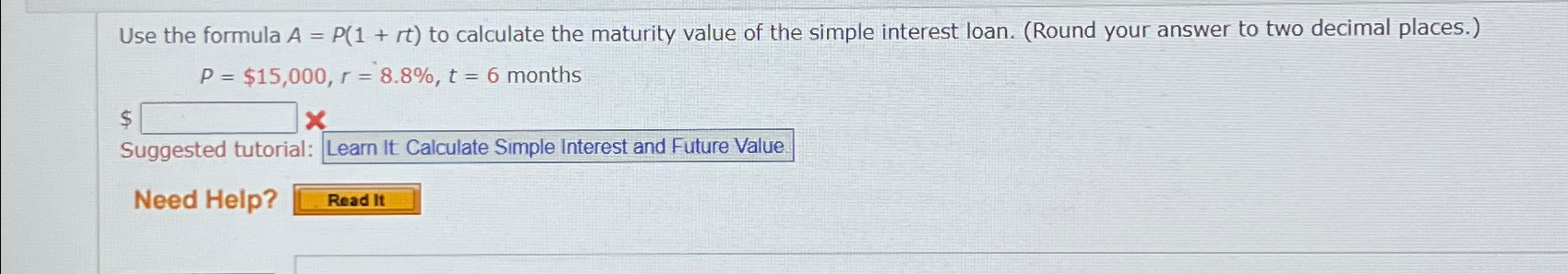 Use the formula A=P(1+rt) ﻿to calculate the maturity | Chegg.com