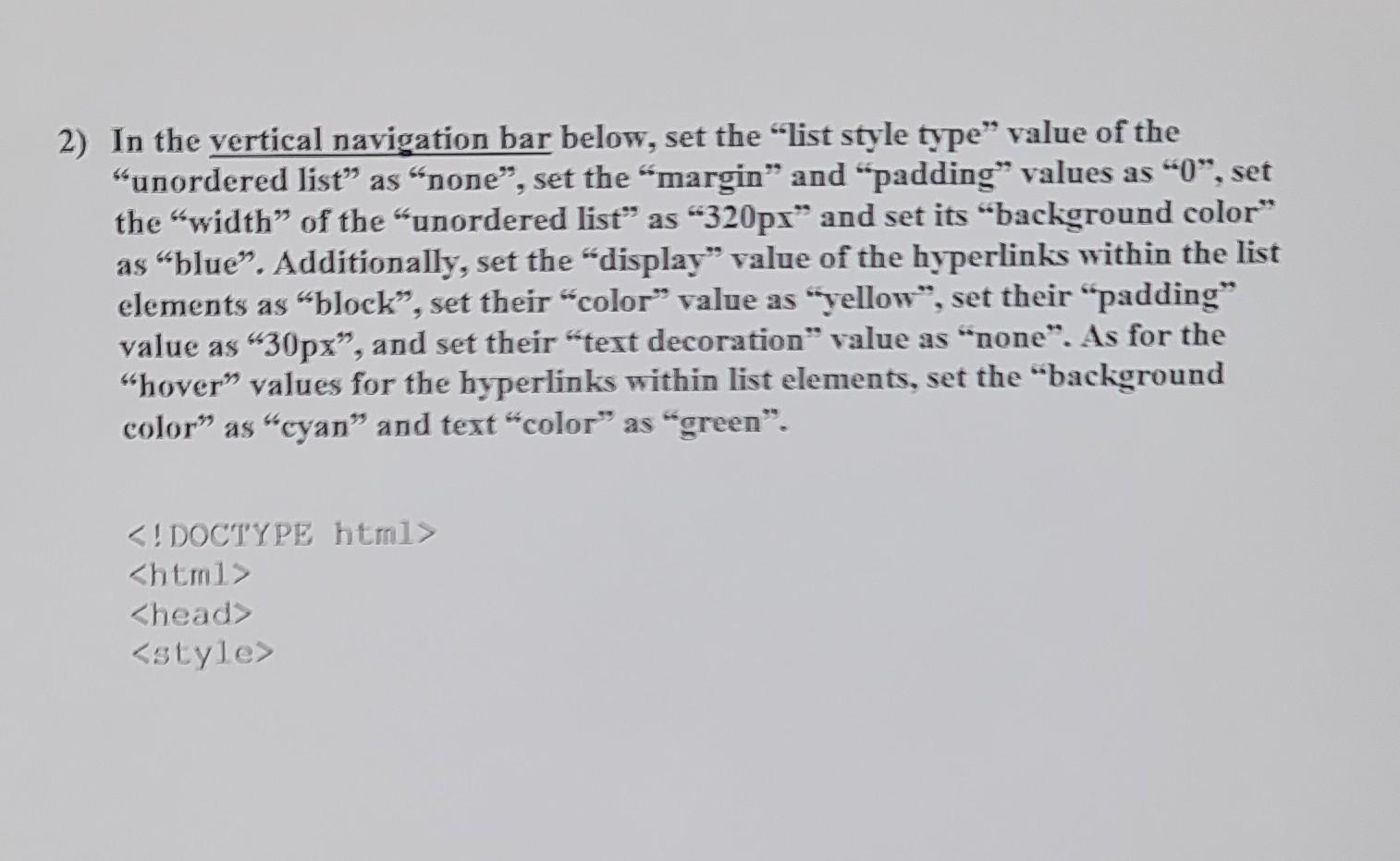 Solved 2) In the vertical navigation bar below, set the | Chegg.com
