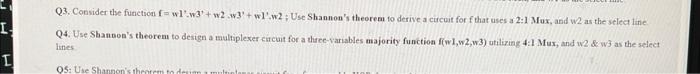 Solved Q3. Consider the funetion f=w1′−w3′+w2.w3' +w1′ ' w2; | Chegg.com