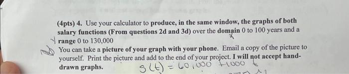 (4pts) 4. Use your calculator to produce, in the same | Chegg.com