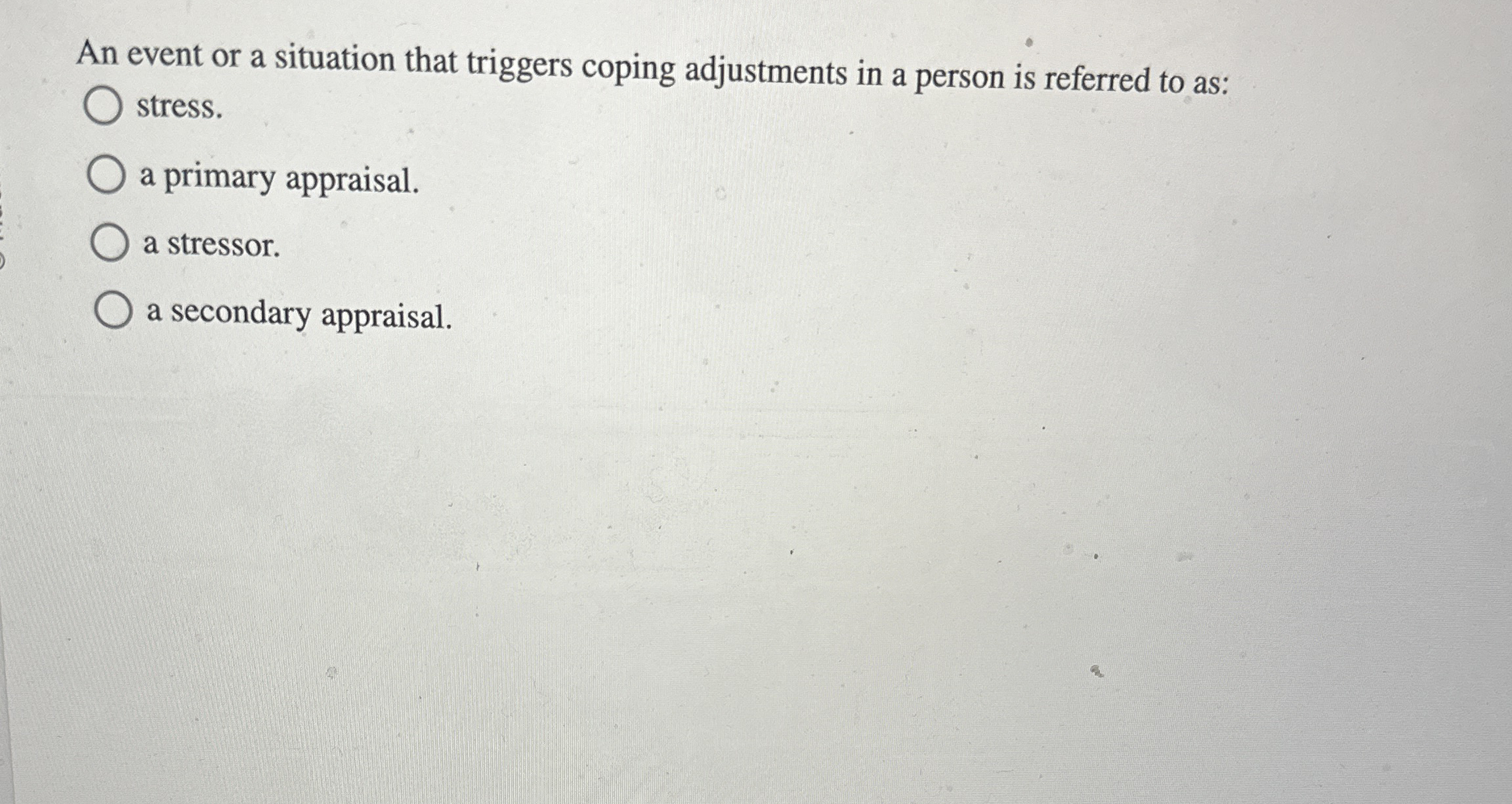 Solved An event or a situation that triggers coping | Chegg.com