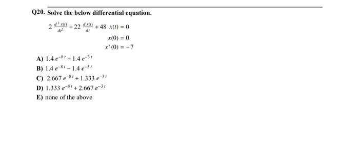 Solved Q19. Solve the below differential equation. | Chegg.com
