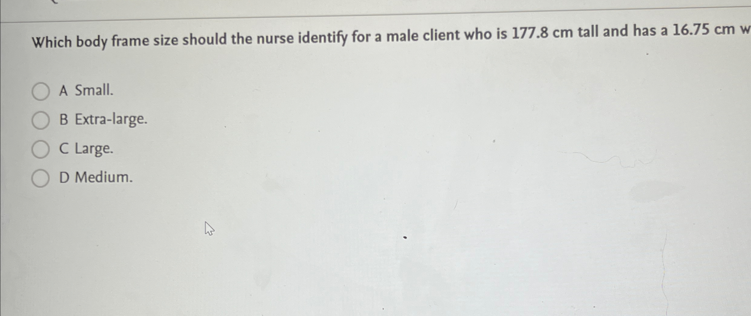 Solved Which body frame size should the nurse identify for a | Chegg.com