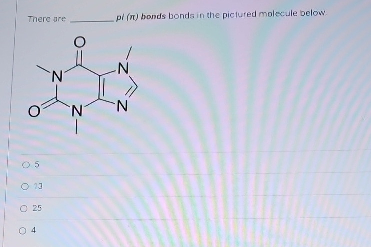 Solved There are π(π) ﻿bonds bonds in the pictured molecule | Chegg.com