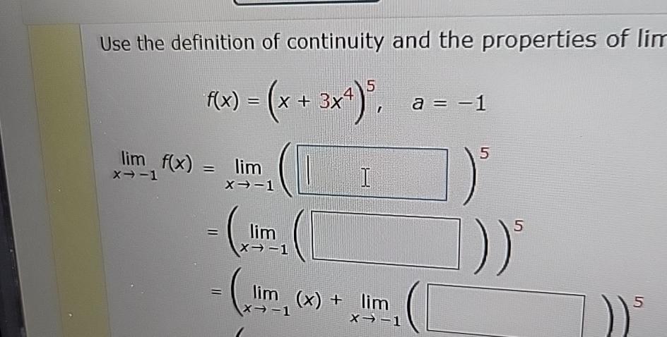 Solved Use the definition of continuity and the properties | Chegg.com