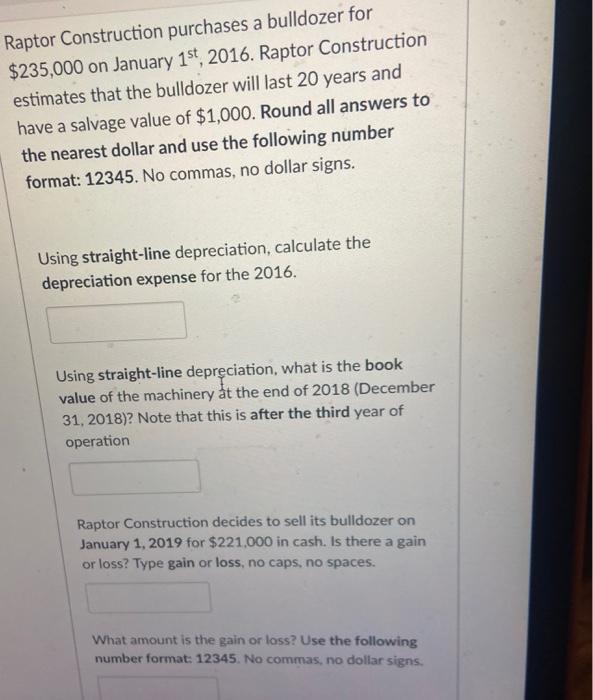 Solved Raptor Construction purchases a bulldozer for | Chegg.com