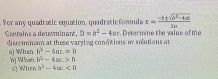 Solved 2a --bVb2-4ac For any quadratic equation, quadratic | Chegg.com