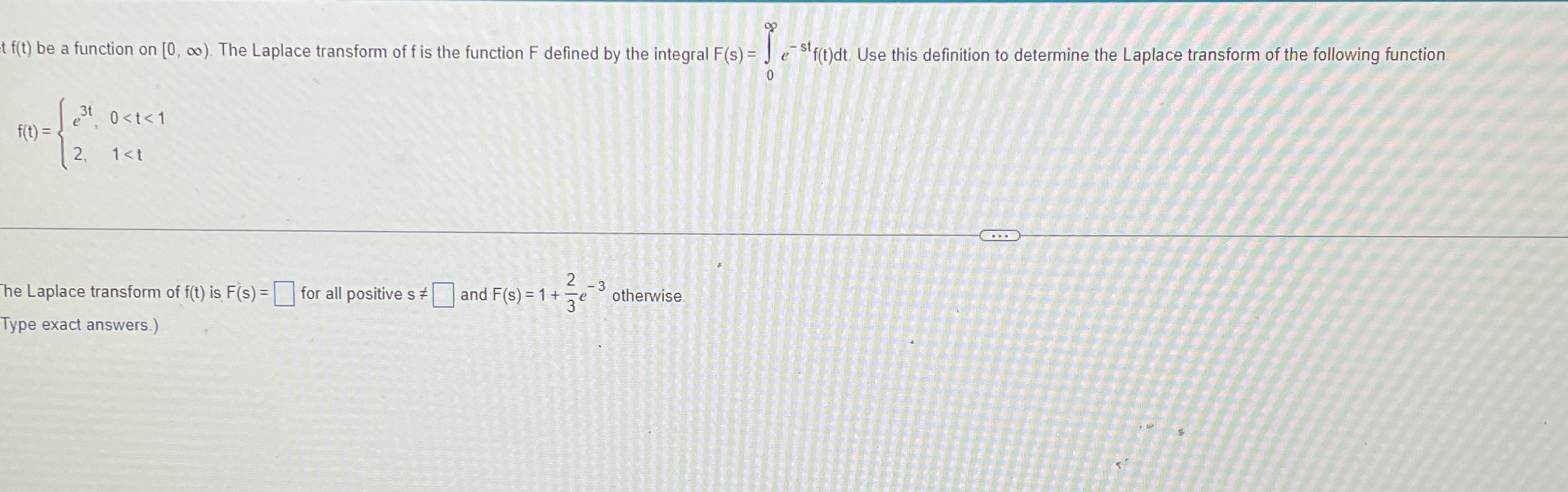 Solved tf(t) ﻿be a function on [0,∞). ﻿The Laplace transform | Chegg.com