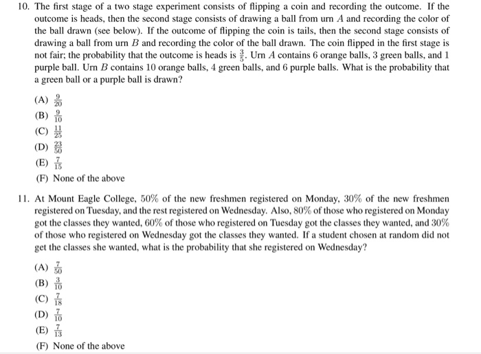 Solved 10. The first stage of a two stage experiment | Chegg.com