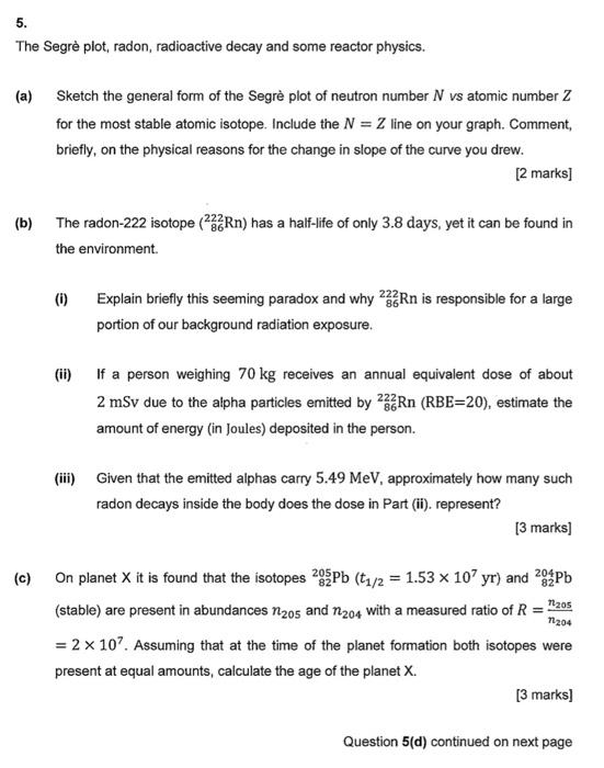 Solved 5. The Segrè plot, radon, radioactive decay and some | Chegg.com