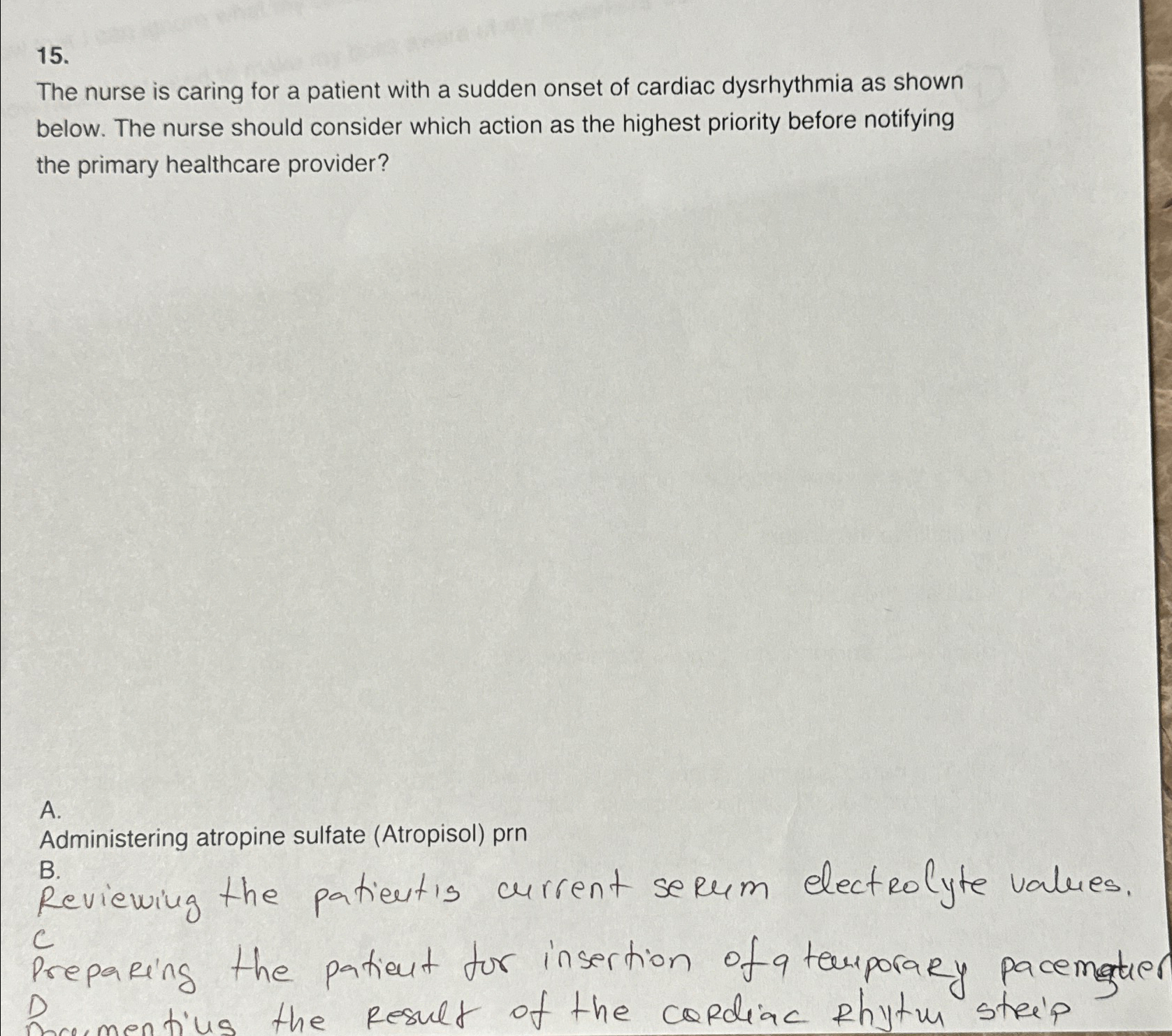 Solved The nurse is caring for a patient with a sudden onset | Chegg.com