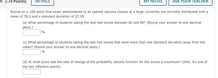 Solved cores on a 100-point final exam administered to all | Chegg.com