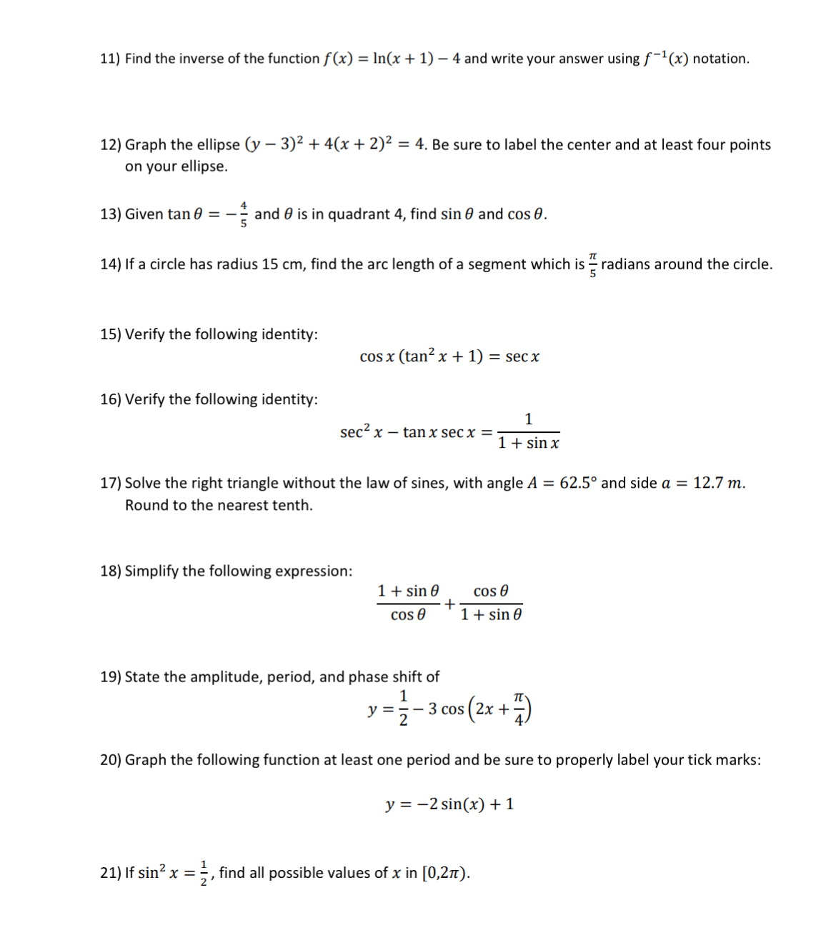 Solved Find the inverse of the function f(x)=ln(x+1)-4 ﻿and | Chegg.com
