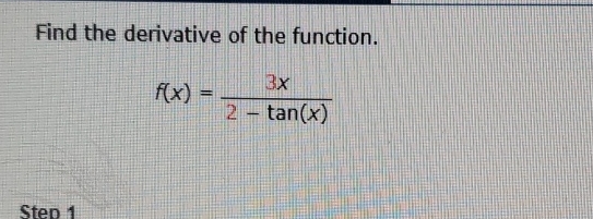 Solved Find the derivative of the function.f(x)=3x2-tan(x) | Chegg.com