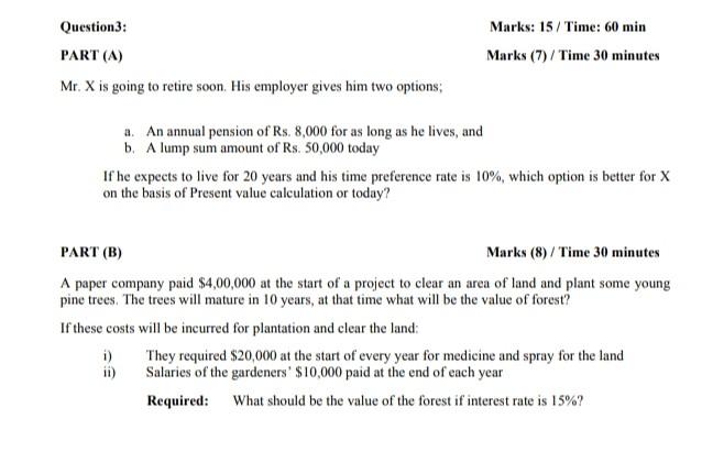 Solved Question3: Marks: 15/Time: 60 min Marks (7) / Time 30 | Chegg.com Solved Question3: Marks: 15/Time: 60 min Marks (7) / Time 30 | Chegg.com