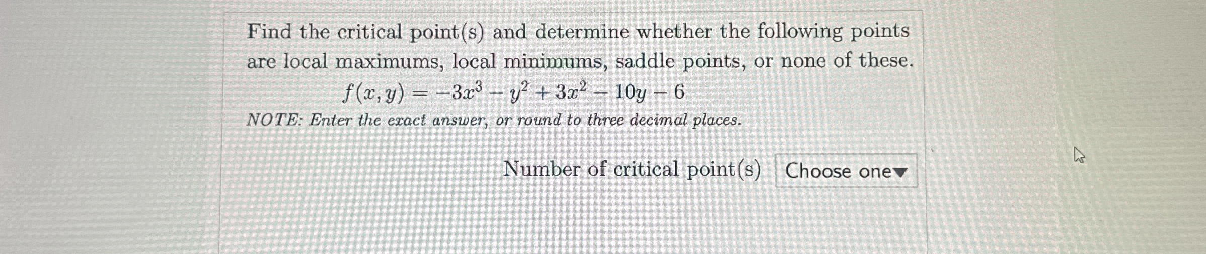 Solved Find the critical point(s) ﻿and determine whether the | Chegg.com