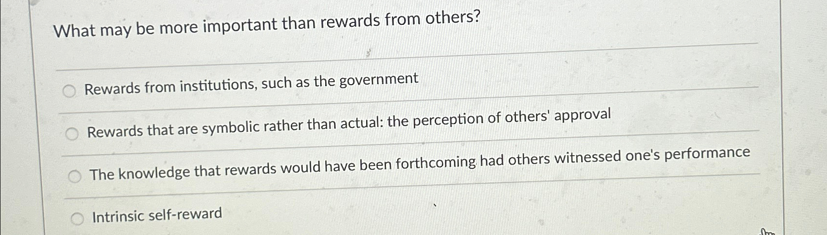 Solved What may be more important than rewards from | Chegg.com