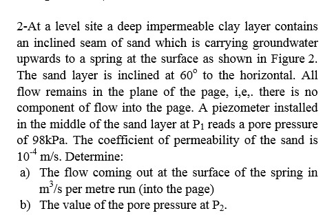 Solved 2-At a level site a deep impermeable clay layer | Chegg.com