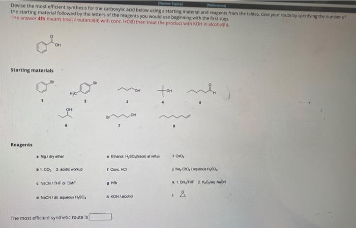 Solved Devise the most efficient synthesis for the | Chegg.com