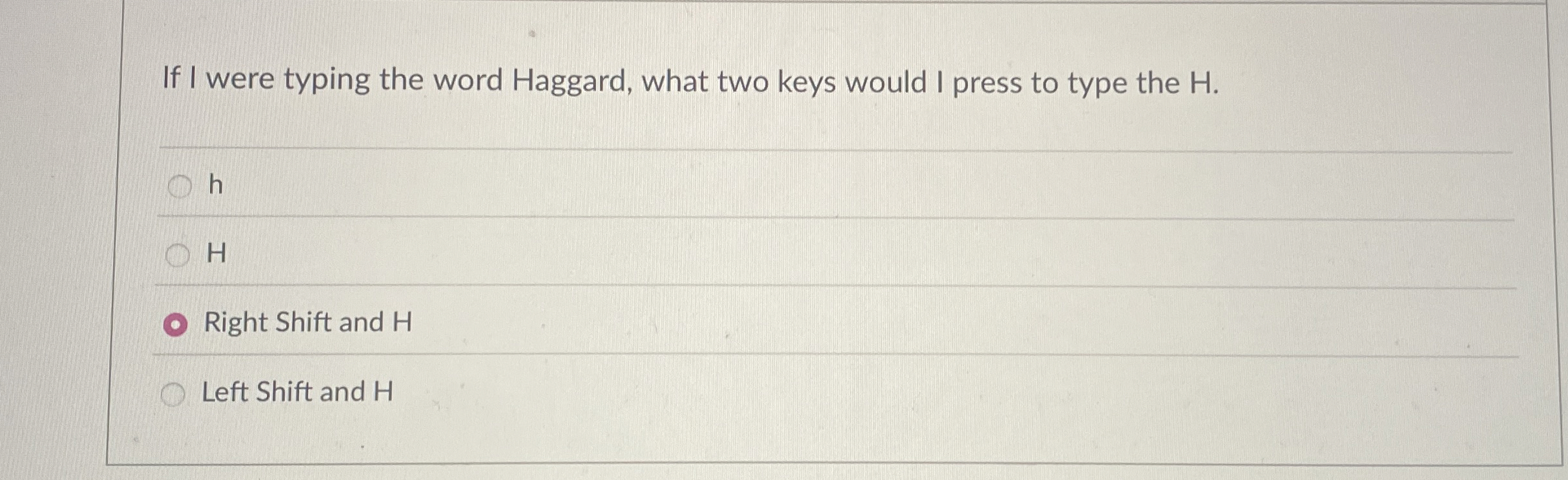 Solved If I were typing the word Haggard, what two keys | Chegg.com