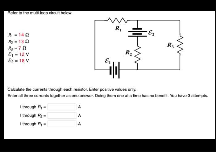 Solved Refer to the multi-loop circuit below. = E2 R1 = 142 | Chegg.com