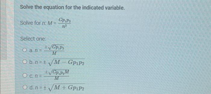 Solved Solve the equation for the indicated variable. Solve | Chegg.com