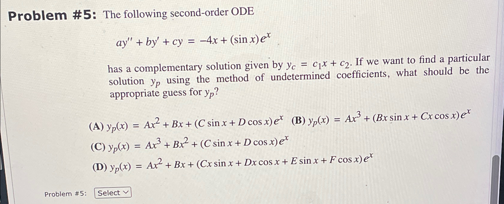 Solved Problem #5: The following second-order | Chegg.com