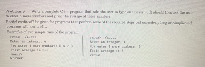 Solved Problem 9 Write a complete C++ program that asks the | Chegg.com