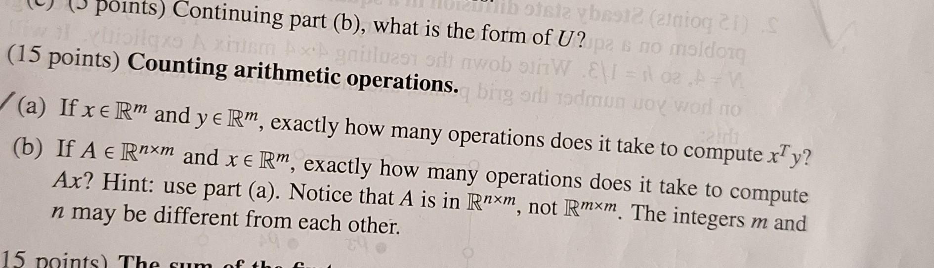 Solved (15 points) Counting arithmetic operations. (a) If | Chegg.com