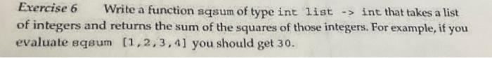 Solved Exercise 6 Write A Function Sqsum Of Type Int List → 