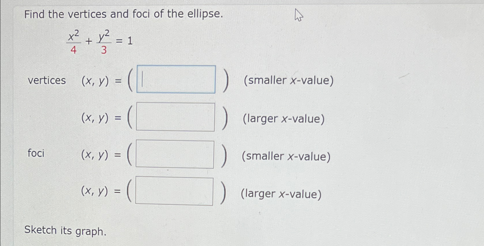 Solved Find the vertices and foci of the | Chegg.com