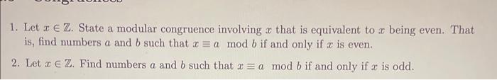 Solved 1. Let x∈Z. State a modular congruence involving x | Chegg.com