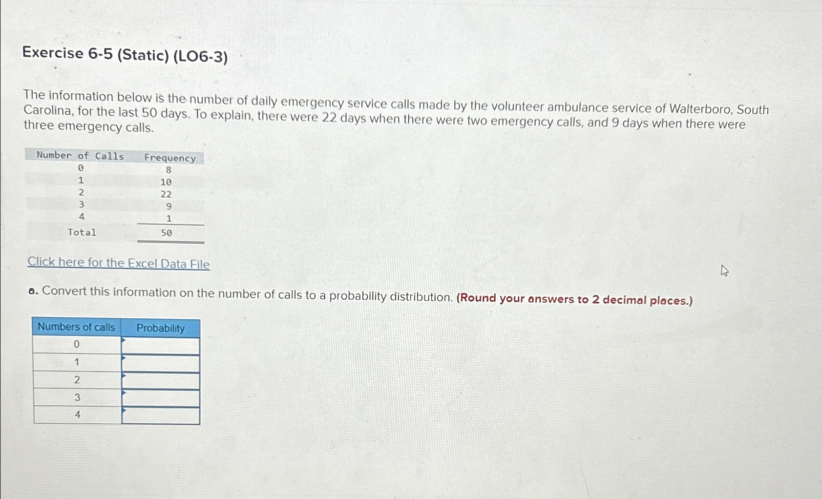 Solved Exercise 6-5 (Static) (LO6-3)The information below is | Chegg.com