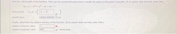 Solved Find the critical point of the function. Then use the | Chegg.com