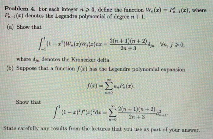 Solved Problem 4. For each integer n > 0, define the | Chegg.com
