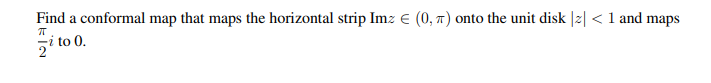 Solved Find a conformal map that maps the horizontal strip | Chegg.com