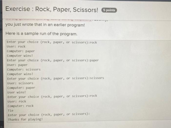 Solved Exercise : Rock, Paper, Scissors! points In this | Chegg.com