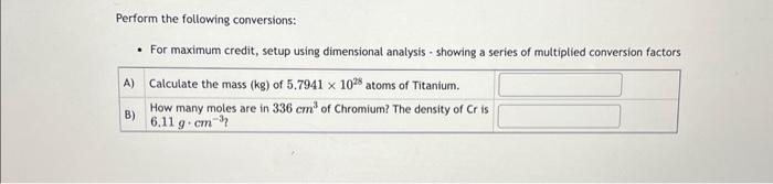 Solved Perform the following conversions: - For maximum | Chegg.com