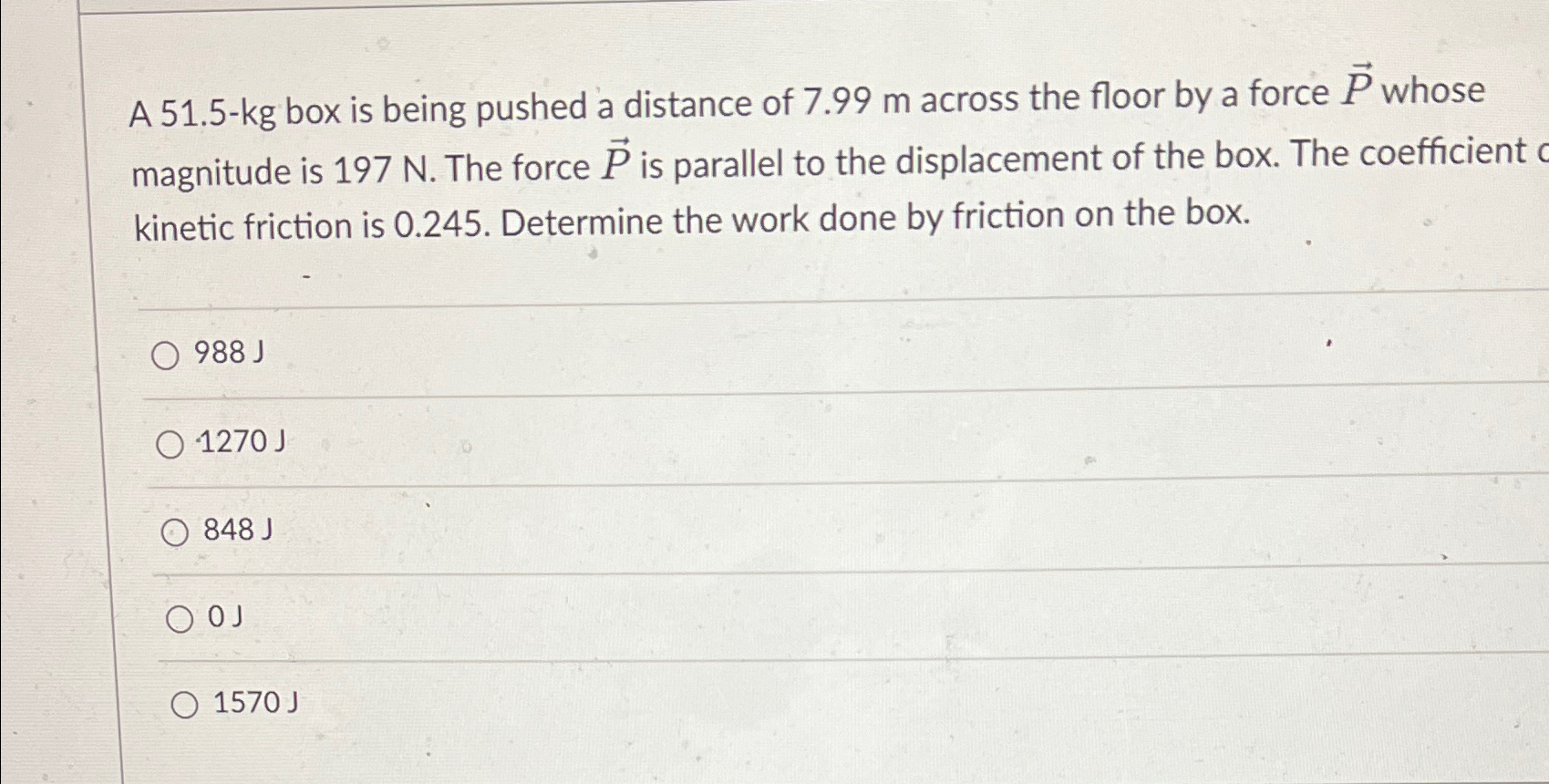 Solved A 51.5-kg ﻿box is being pushed a distance of 7.99m | Chegg.com