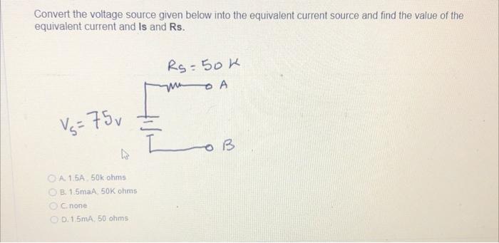 Solved Convert the voltage source given below into the | Chegg.com