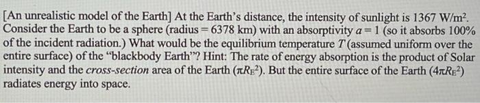 Solved [An unrealistic model of the Earth] At the Earth's | Chegg.com