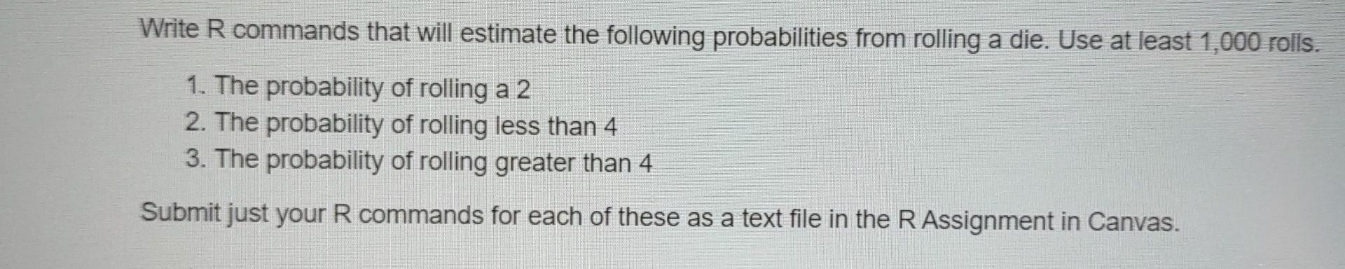 Solved Write R Commands That Will Estimate The Following