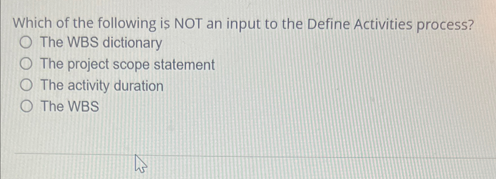 Solved Which of the following is NOT an input to the Define | Chegg.com