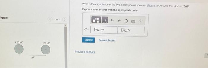 Solved What is the capactance of the fwo metni spheves shown | Chegg.com