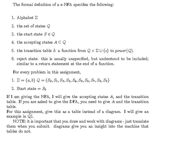 Solved The formal definition of a s-NFA specifies the | Chegg.com