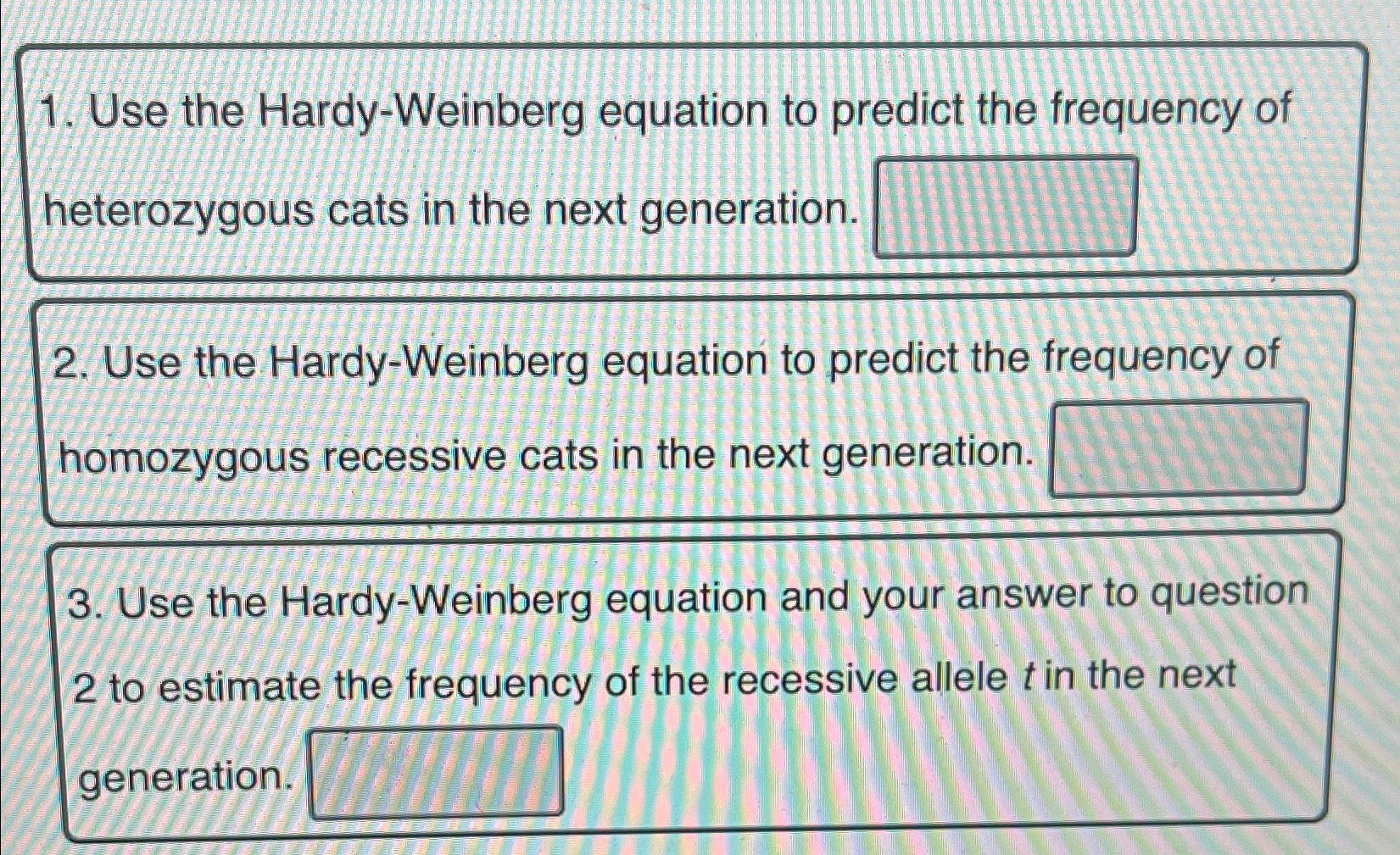 Solved Use the Hardy-Weinberg equation to predict the | Chegg.com